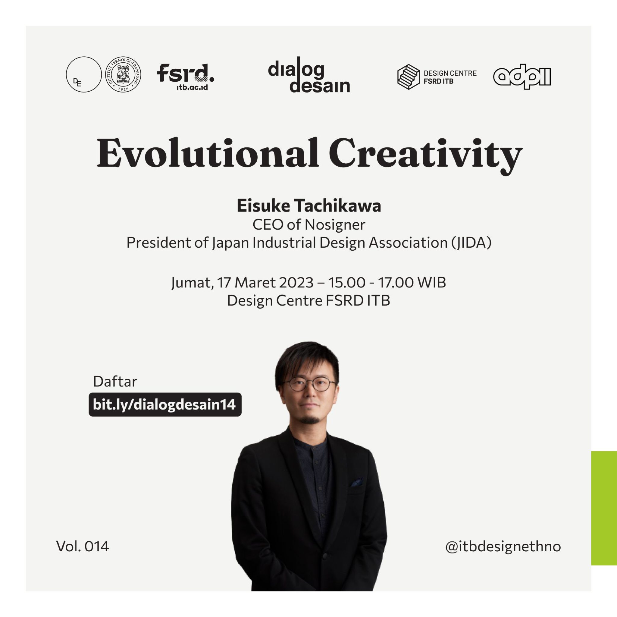“Evolutionary Creativity” by Eisuke Tachikawa – FSRD ITB
